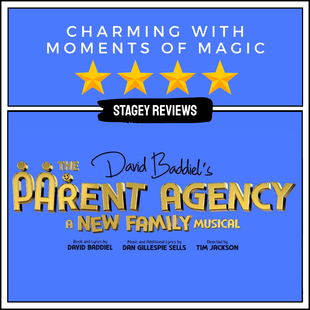 The Parent Agency | Storyhouse, Chester – Stagey Reviews