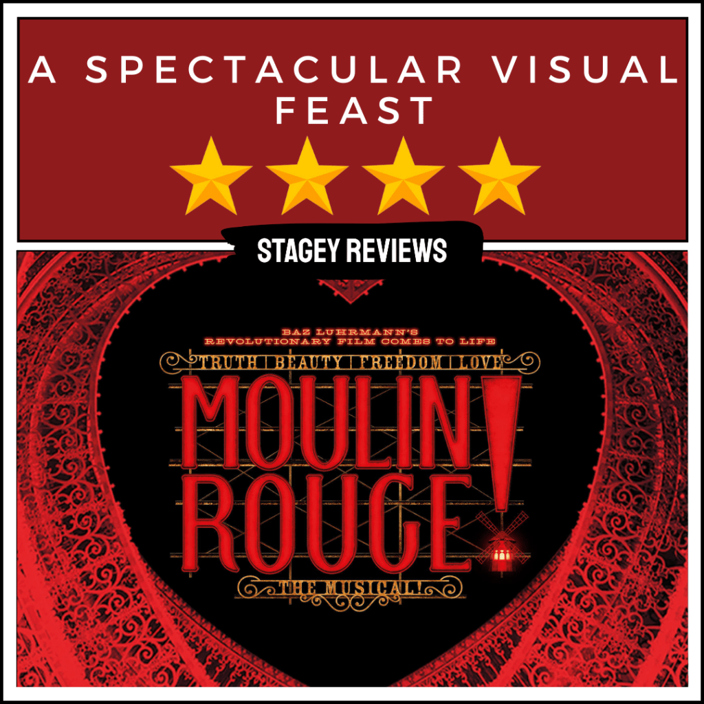 Moulin Rouge! | Palace Theatre, Manchester – Stagey Reviews