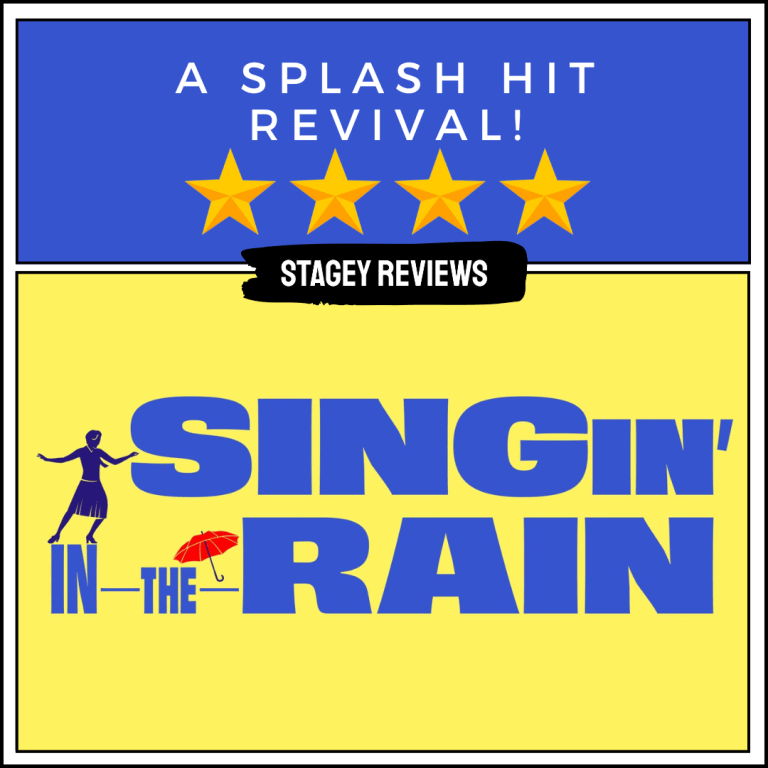 Singin’ in the Rain | Royal Exchange, Manchester – Stagey Reviews
